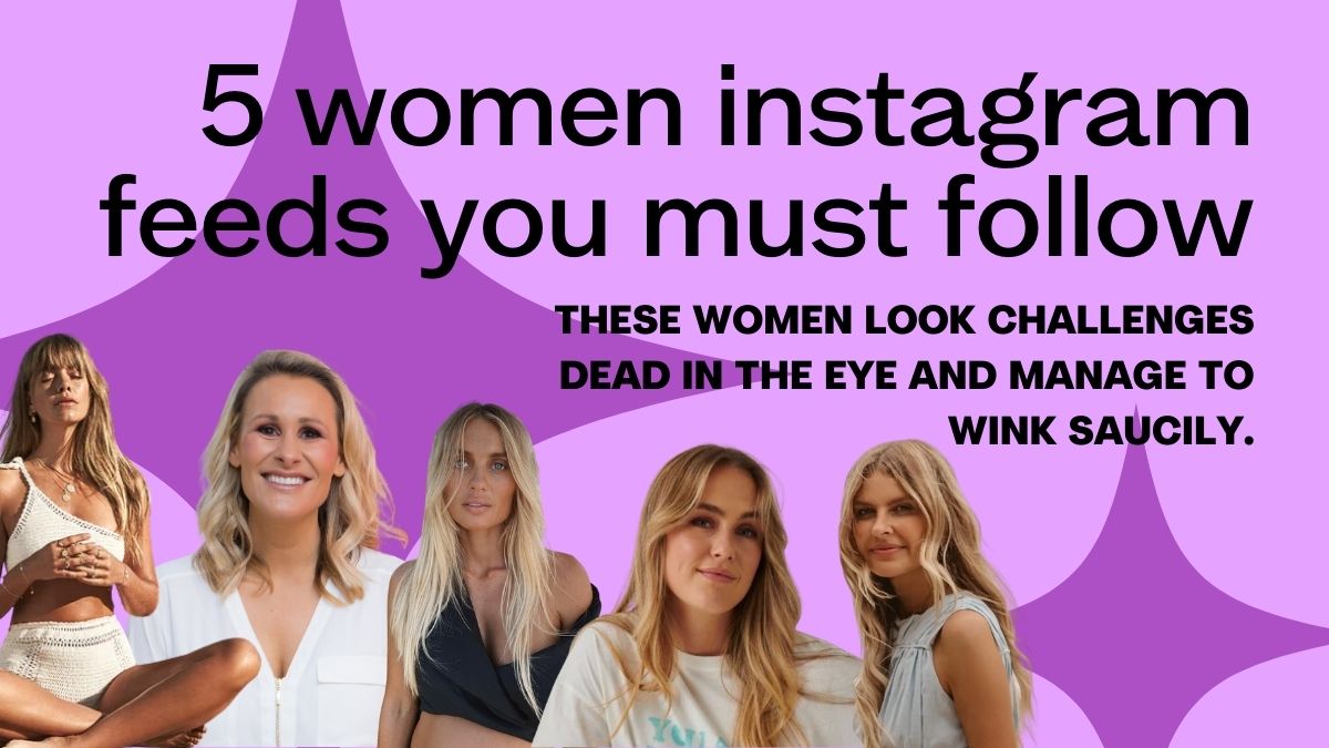 5 women instagram feeds you must follow – Moments Condoms